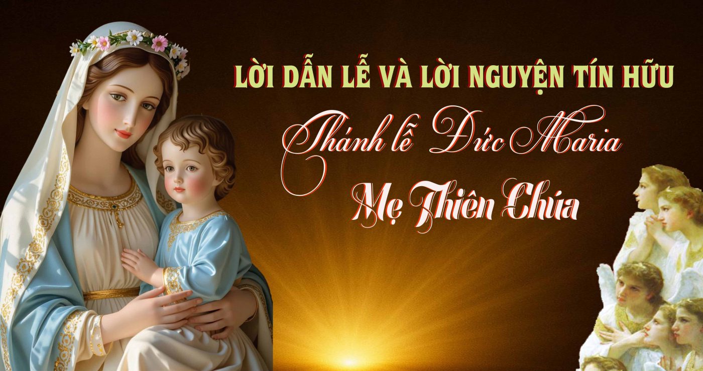 Lời Dẫn Lễ và Lời Nguyện Thánh lễ Đức Maria – Mẹ Thiên Chúa – Hội Dòng ...